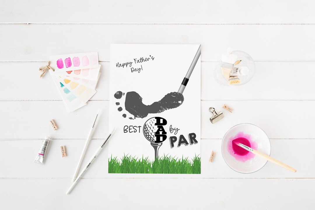 Printable Father's Day Golf Footprint Craft, Best Dad by Par, Fathers ...