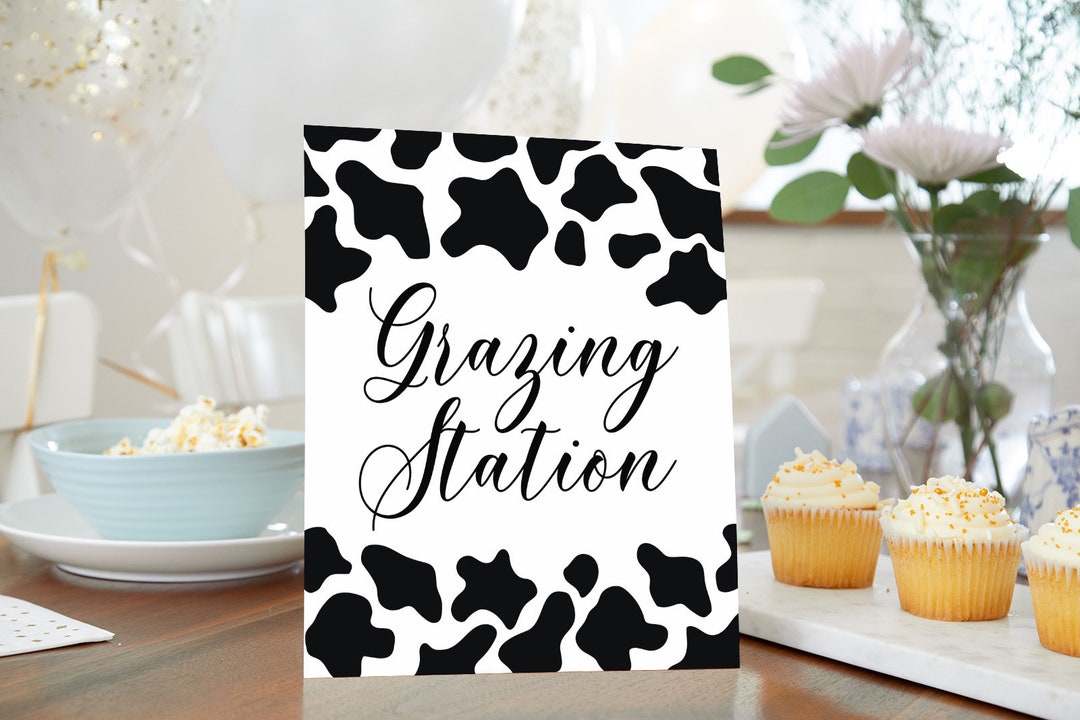 Grazing Station Sign, Cow Baby Shower Sign Printable, Cow Print Party ...