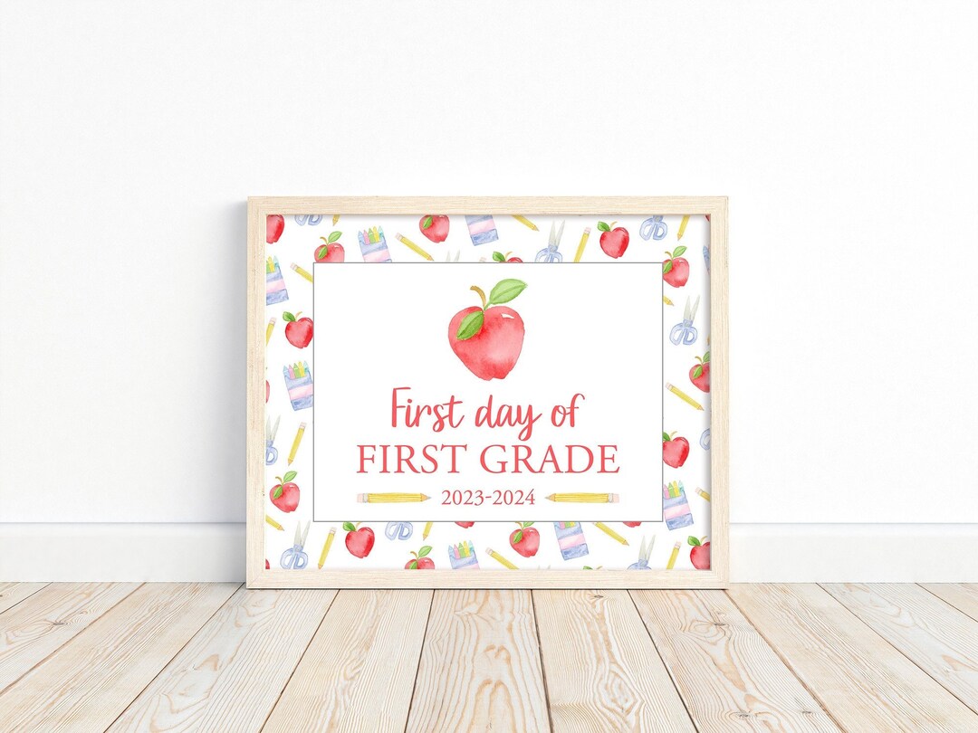 First Day of First Grade Sign, School Supplies First Day of School Sign ...