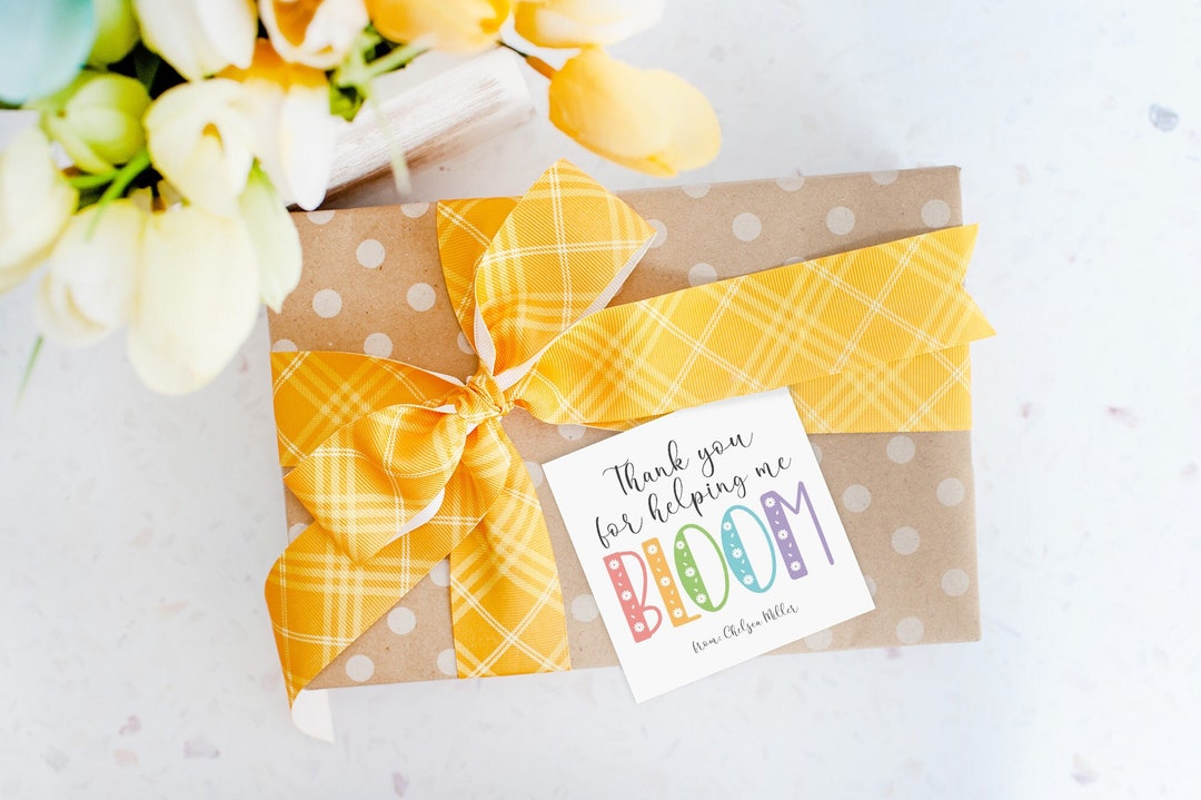Thank You for Helping Me Bloom Tag, Editable Teacher Appreciation Tags ...