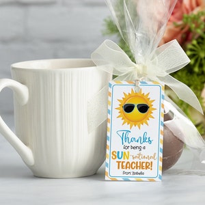 Editable Sun-sational Teacher Gift Tag, End of Year Appreciation Thank ...