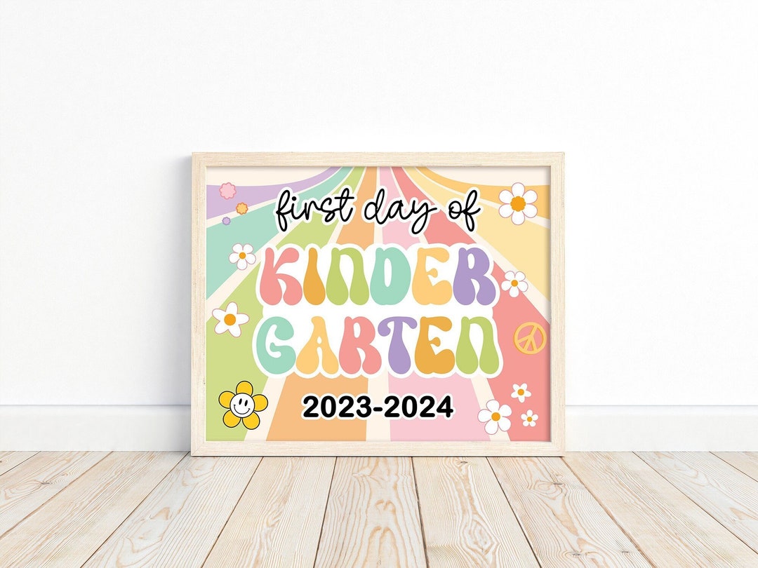 First Day of Kindergarten Sign, Boho Retro First Day of School Sign ...