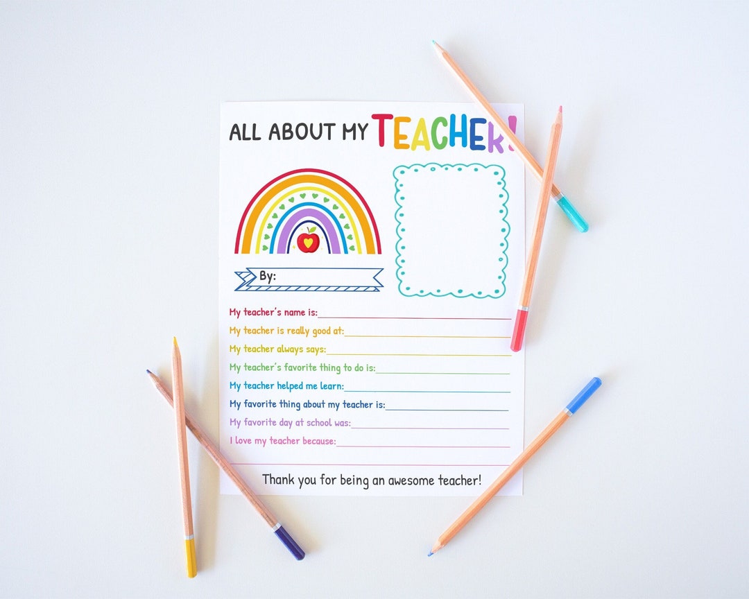 Teacher Appreciation Gift, All About My Teacher Rainbow Fill In ...