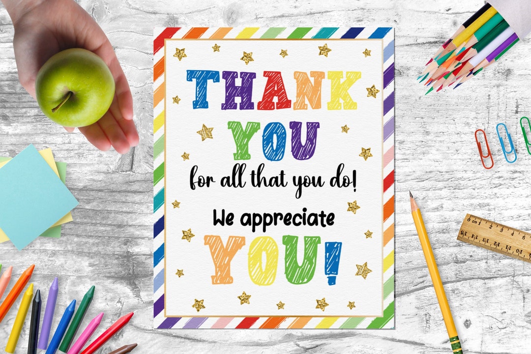 Teacher Appreciation Week Printable Sign, Thank You for All You Do ...
