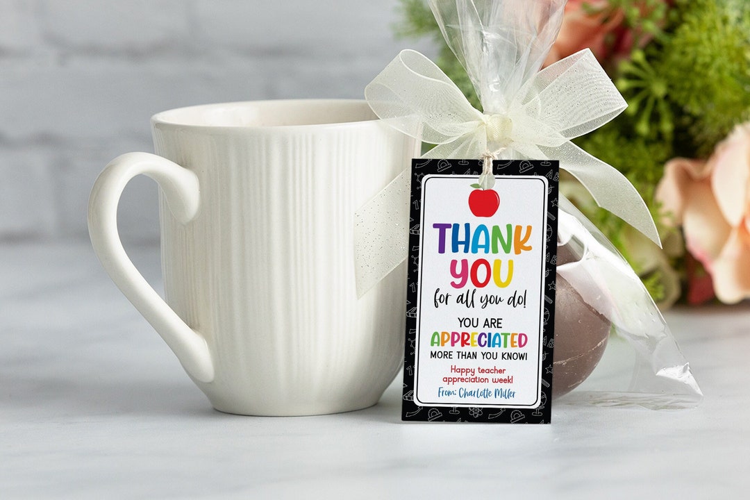 Thank You Gift Tags Printable, Editable Teacher Appreciation Tags ...