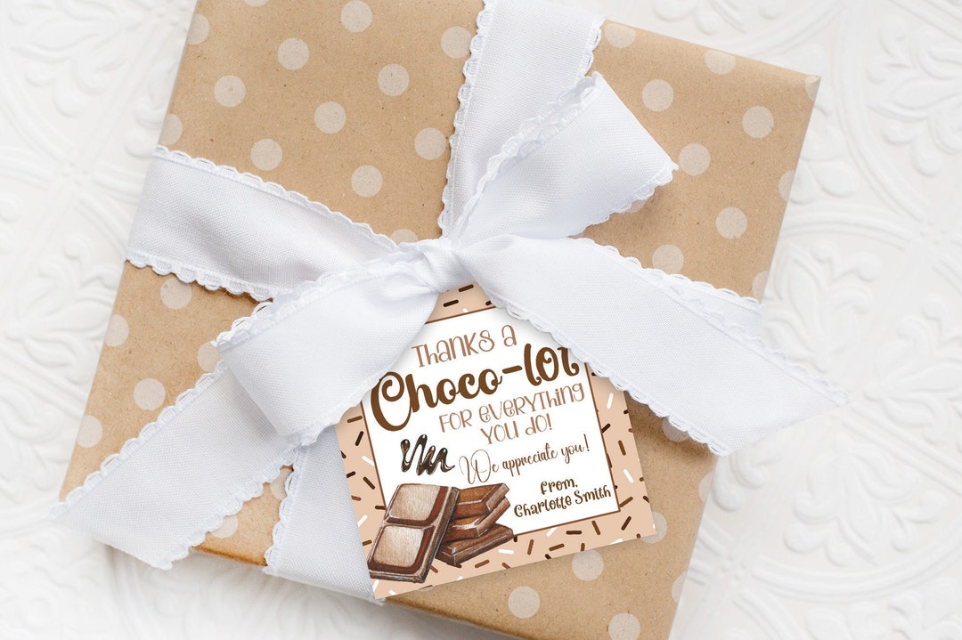 Chocolate Gift Tag Template, Printable Teacher Gift Tag, Editable ...