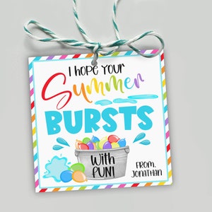 Water Balloon Gift Tag, Last Day of School Tag Printable, Editable End ...