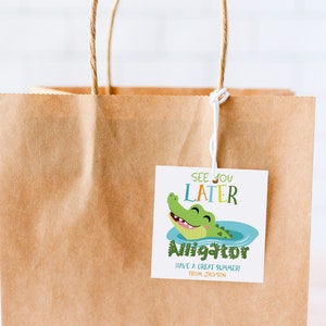 Last Day of School Tag Printable, See You Later Alligator Tags, End of ...