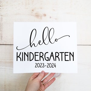 Hello Kindergarten Sign, First Day of Kindergarten Sign, Printable ...