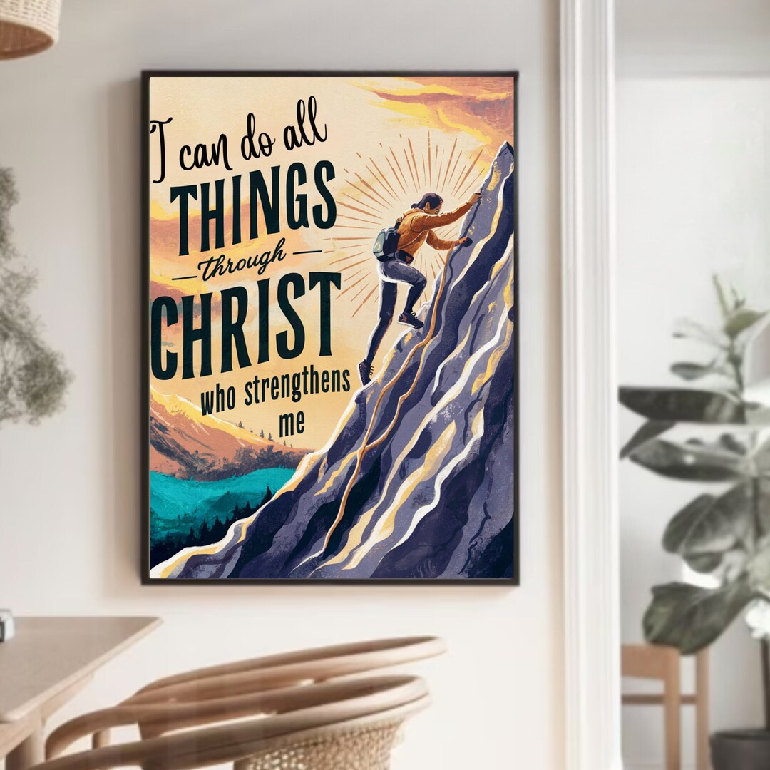 I Can Do All Things Through Christ Christian Wall Art Scripture Poster ...