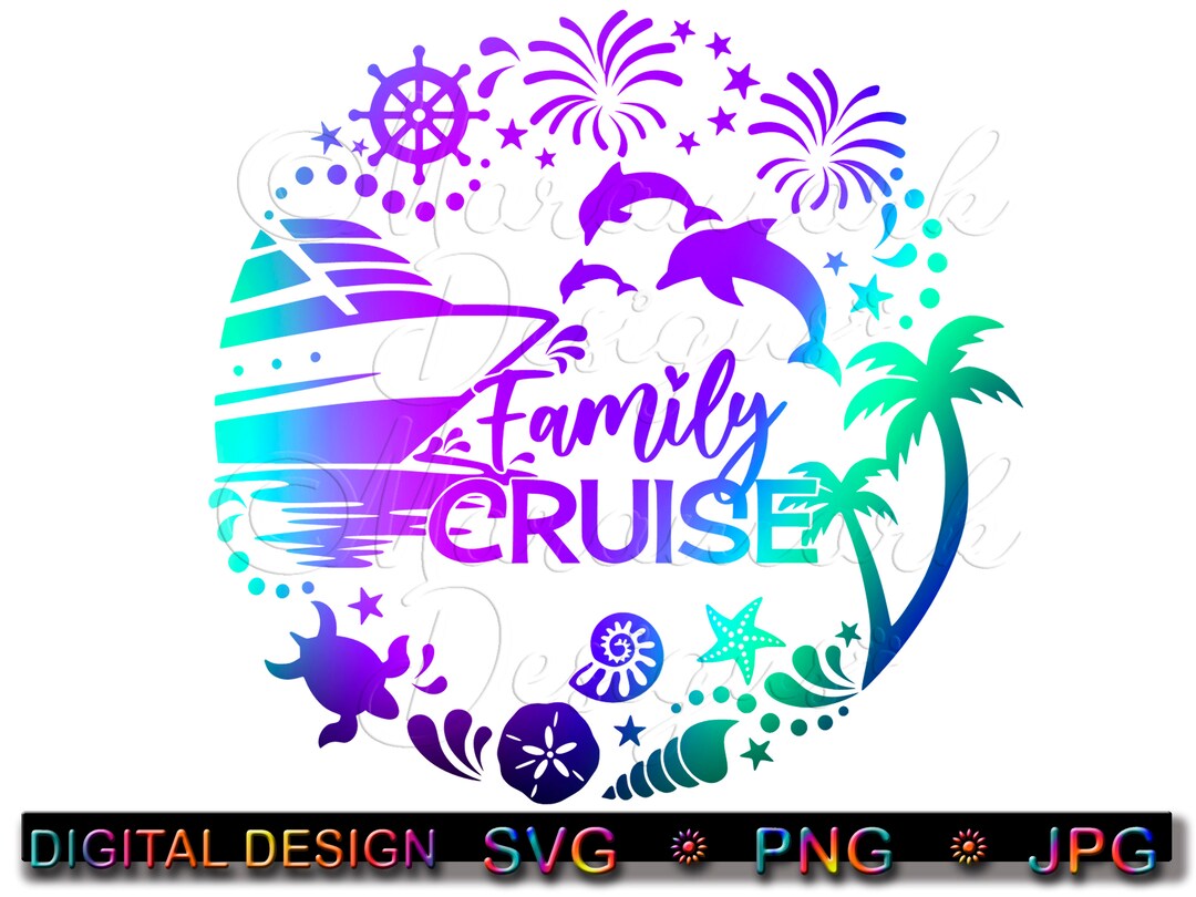 Family Cruise Design: SVG, PNG, JPG, Cut File (digital Download) - Etsy