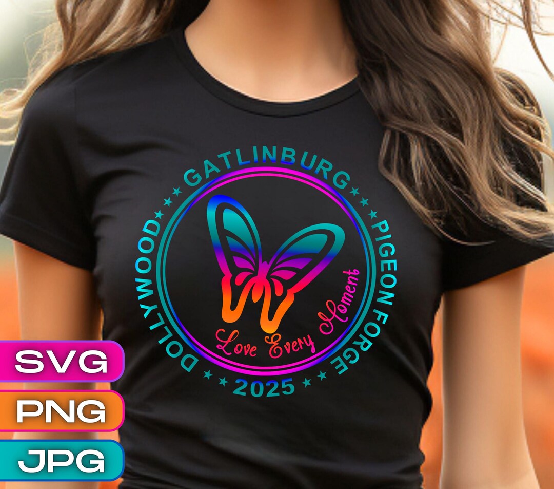 Dollywood Gatlinburg 2025 Vacation Butterfly SVG PNG JPG (digital ...