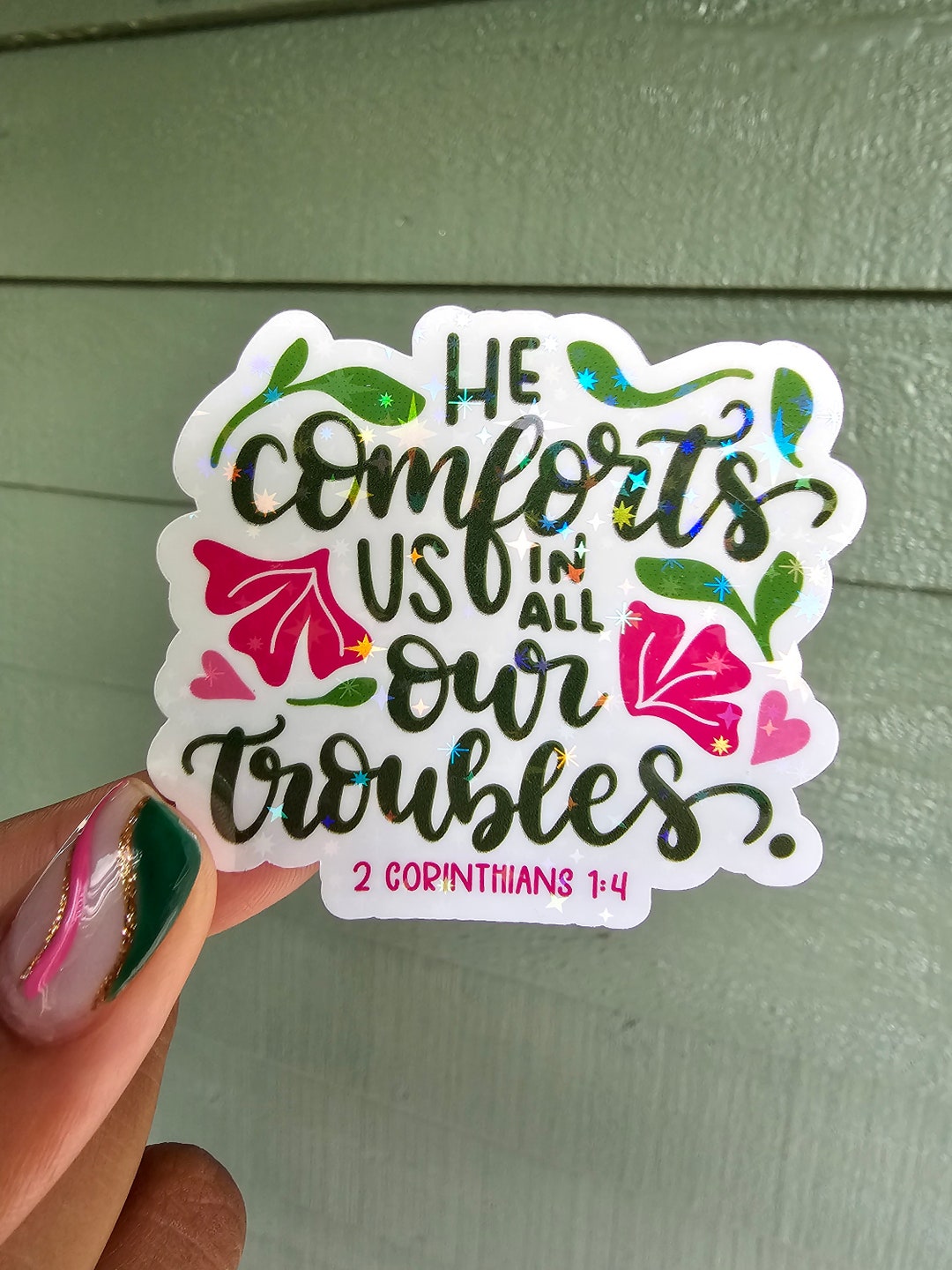 He Comforts Us in All Our Troubles / GLITTER Sticker / Gift for ...