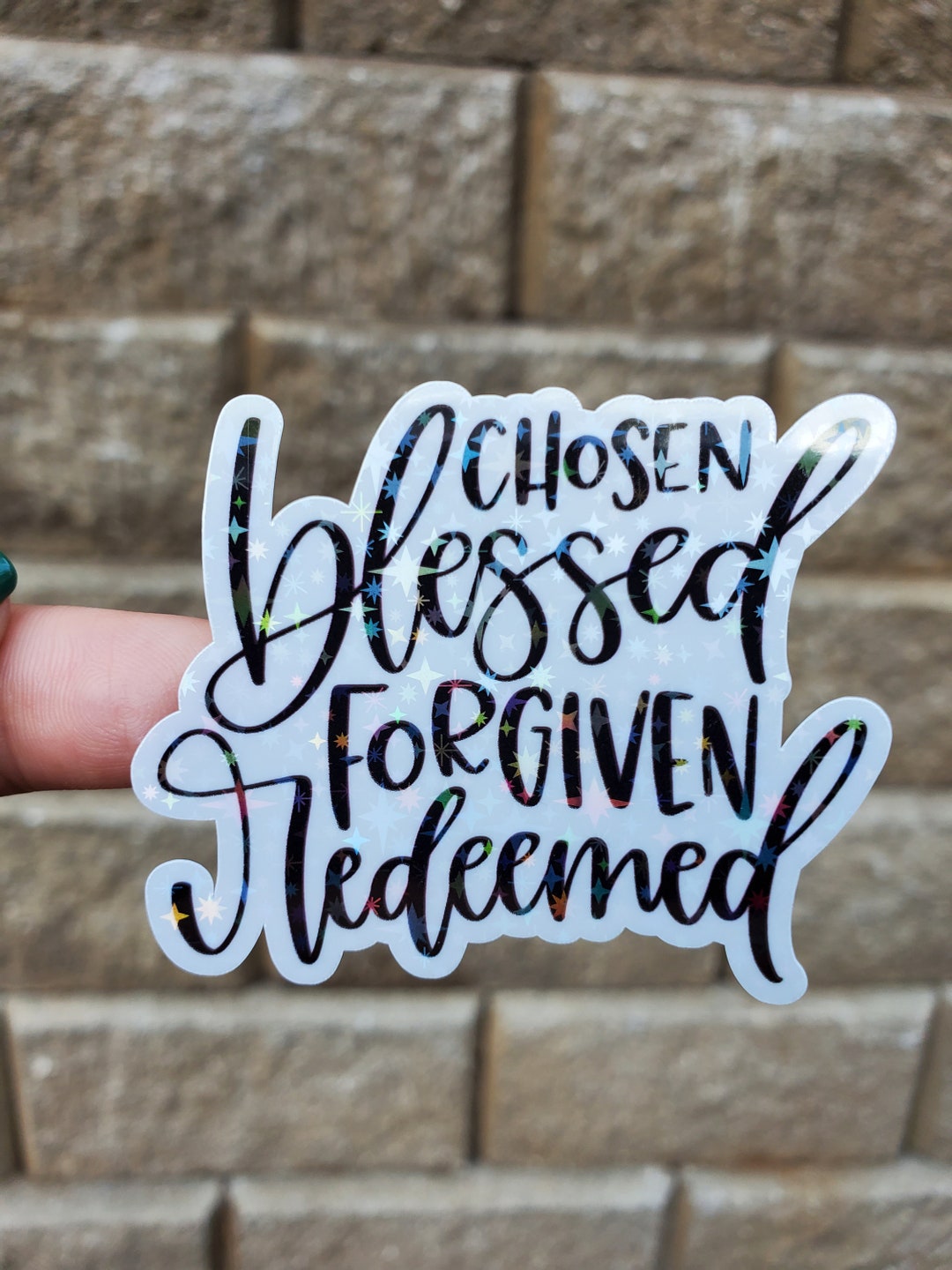 Chosen, Blessed, Forgiven, Redeemed / GLITTER Sticker / Gift for ...