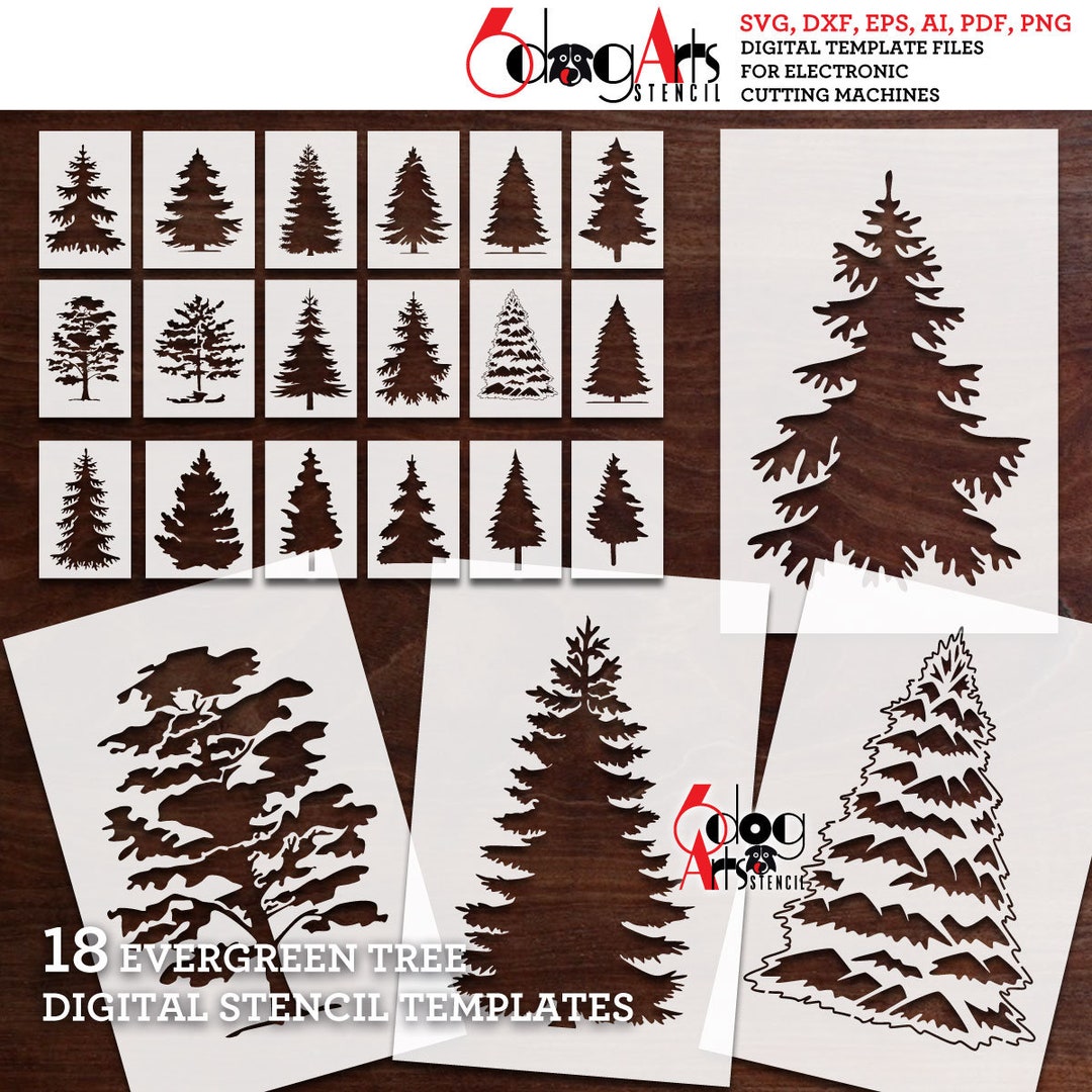 18 Evergreen Tree Pine Fir Spruce Digital Stencil Templates SVG DXF ...