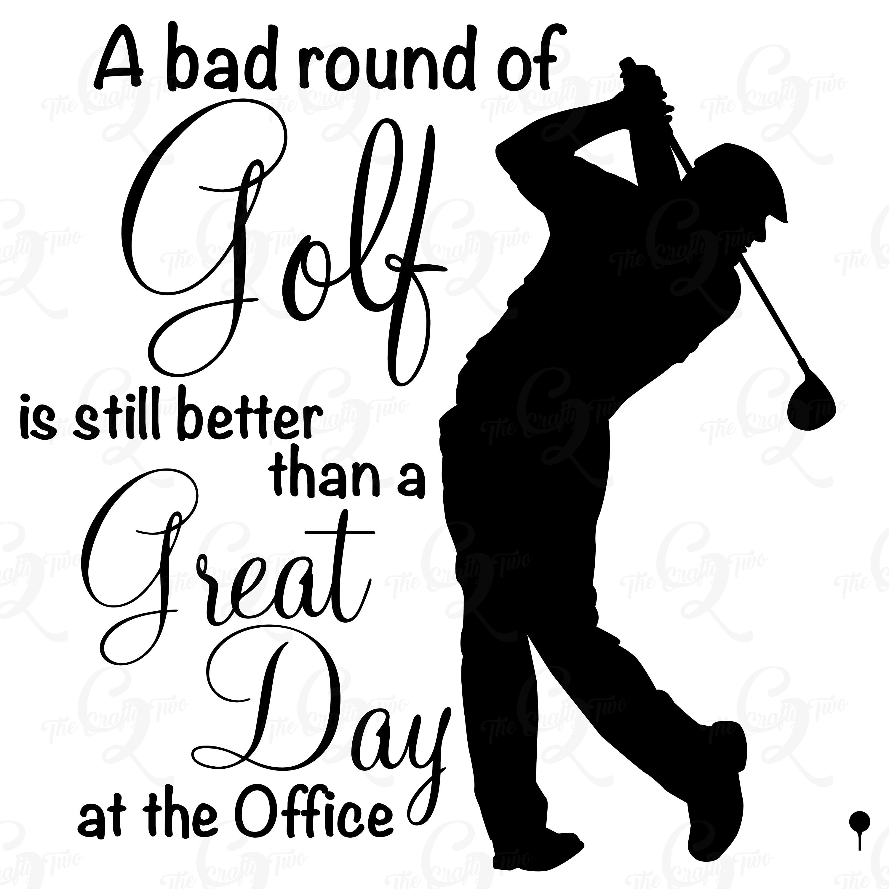 A Bad Round of Golf SVG Digital Download - Etsy