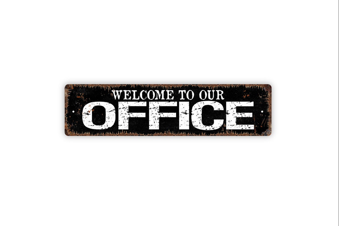 Welcome to Our Office Sign - Small Business WFH Reception Desk Rustic ...