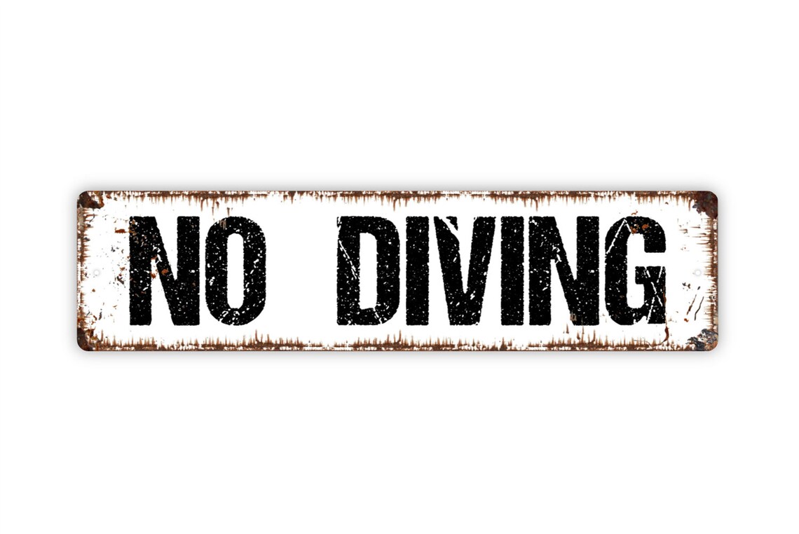 No Diving Sign Swimming Pool Rustic Street Metal Sign or - Etsy