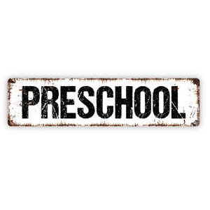 Preschool Sign - Childcare Kids School Rustic Street Metal Sign or Door ...