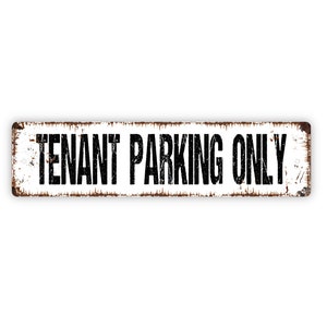Tenant Parking Only Sign - Rental Lease Owners Parking Reserved Parking ...