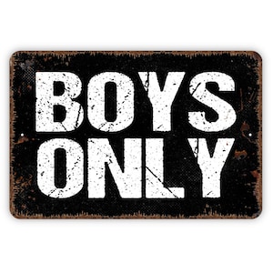 Boys Only Sign - Metal Wall Art - Indoor or Outdoor - Etsy