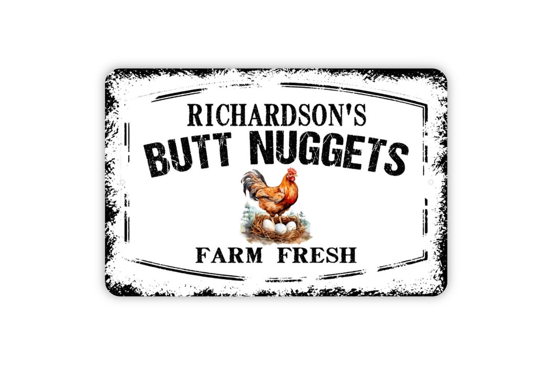 Personalized Butt Nuggets Sign - Custom Your Name Farm Fresh Butt ...