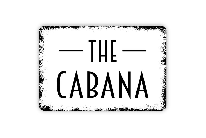 The Cabana Sign Metal Indoor or Outdoor Wall Art - Etsy