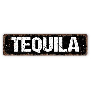 Tequila Sign - Mexican Mexico Margaritas Drink Liquor Rustic Street ...