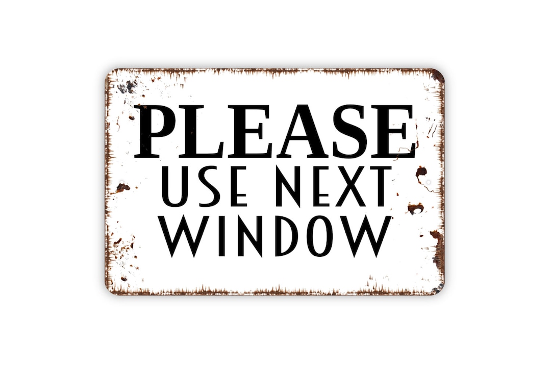 Please Use Next Window Sign - Business Restaurant Line Queue Modern ...