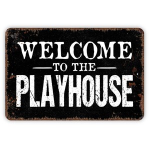 Welcome to the Playhouse Sign - Kids Metal Indoor or Outdoor Wall Art ...
