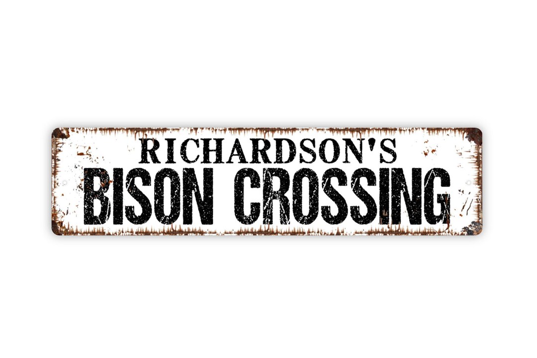 Personalized Bison Crossing Sign, Custom Buffalo Metal Sign, Rustic ...