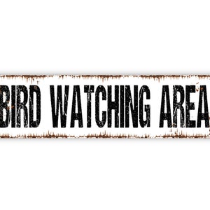 Bird Watching Area Sign - Apiary Garden Wildlife Viewing Rustic Street ...