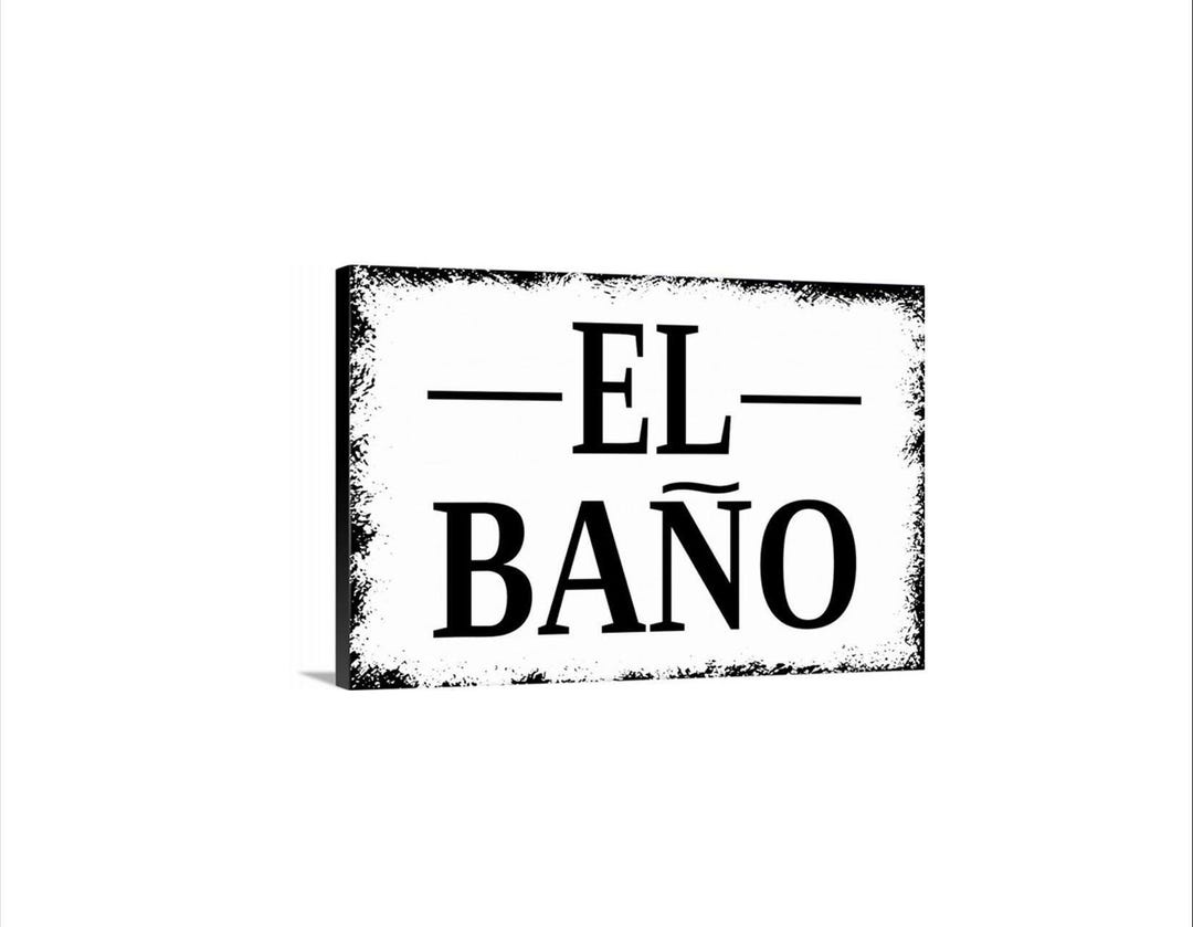 El Baño Sign | Spanish Bathroom Sign | Restroom Wall Decor | Bilingual ...