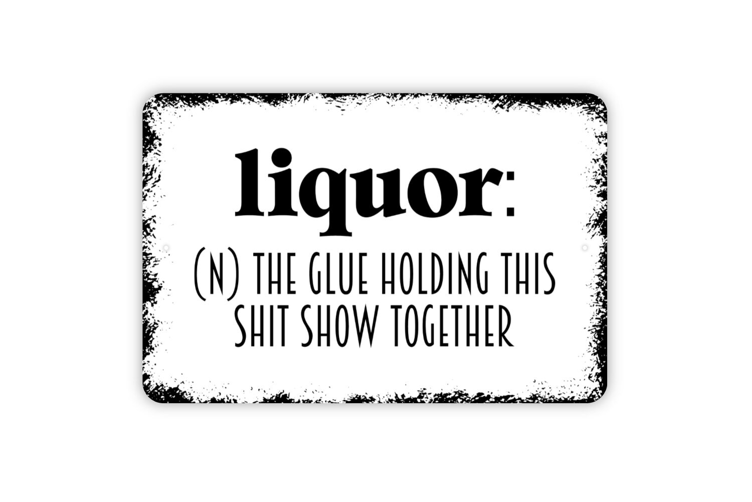 Liquor Shit Show Definition Sign Funny Backyard Man Cave Bar - Etsy