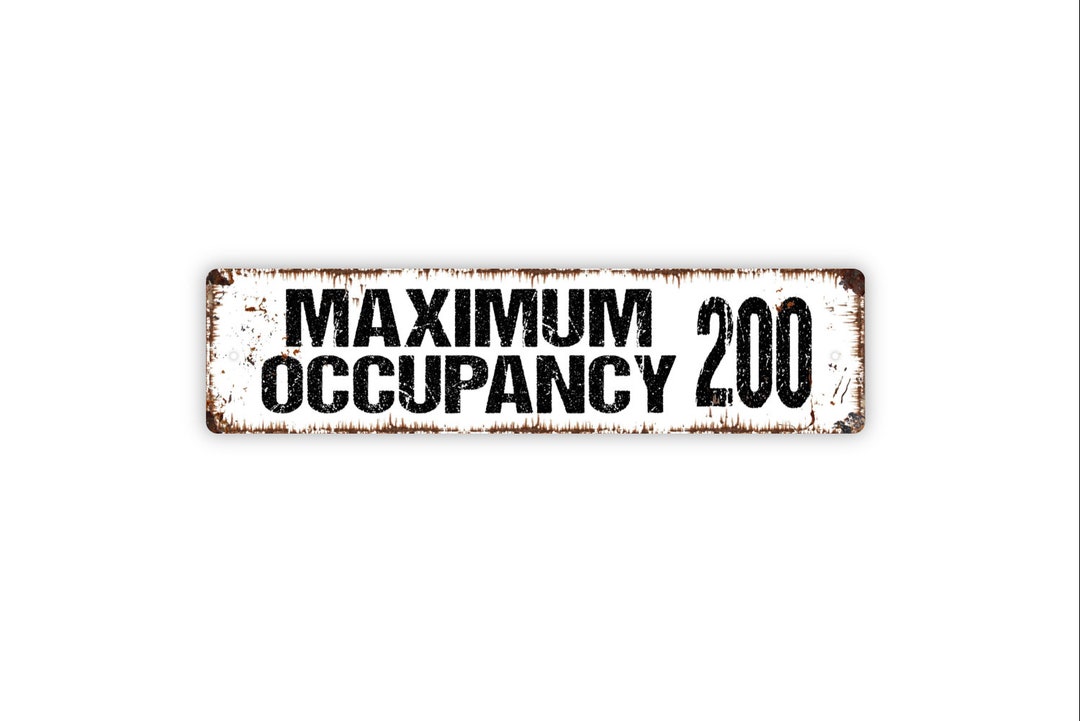 Maximum Occupancy Sign - Rustic Metal Street Sign or Door Name Plate ...