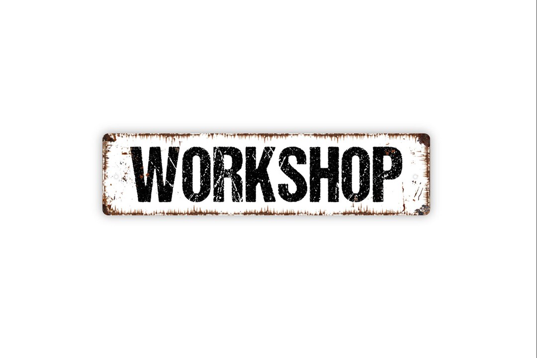 Workshop Sign - Hobby Room Garage Man Cave She Shed Crafting Carpentry ...