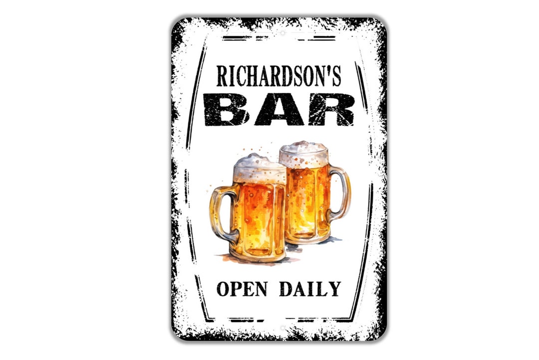 Personalized Bar Open Daily Sign - Custom Pub Saloon Tavern Man Cave ...