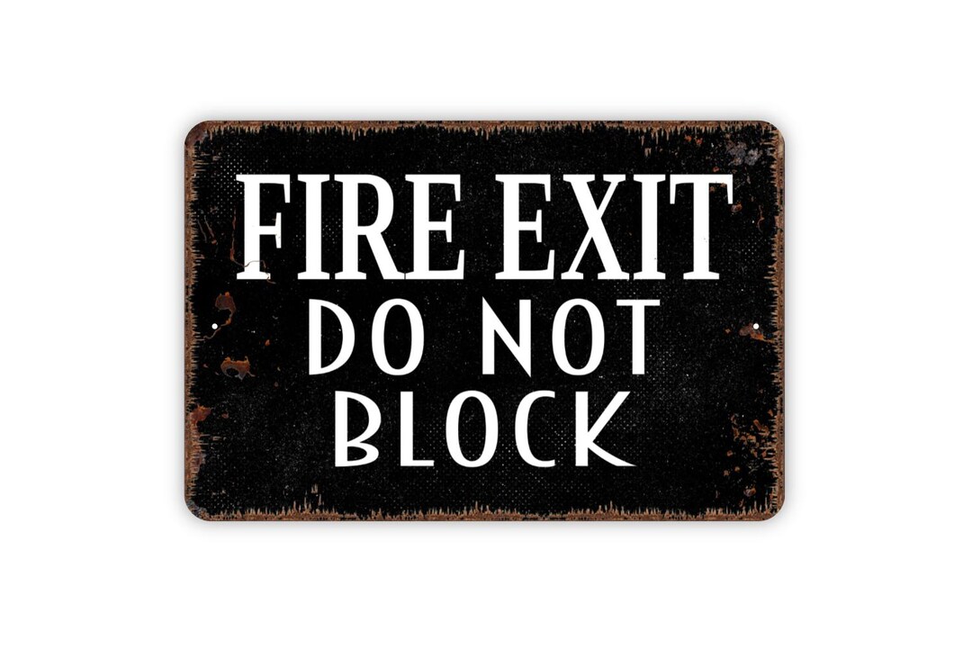 Fire Exit Do Not Block Sign - Emergency Entrance Front Door Exit ...