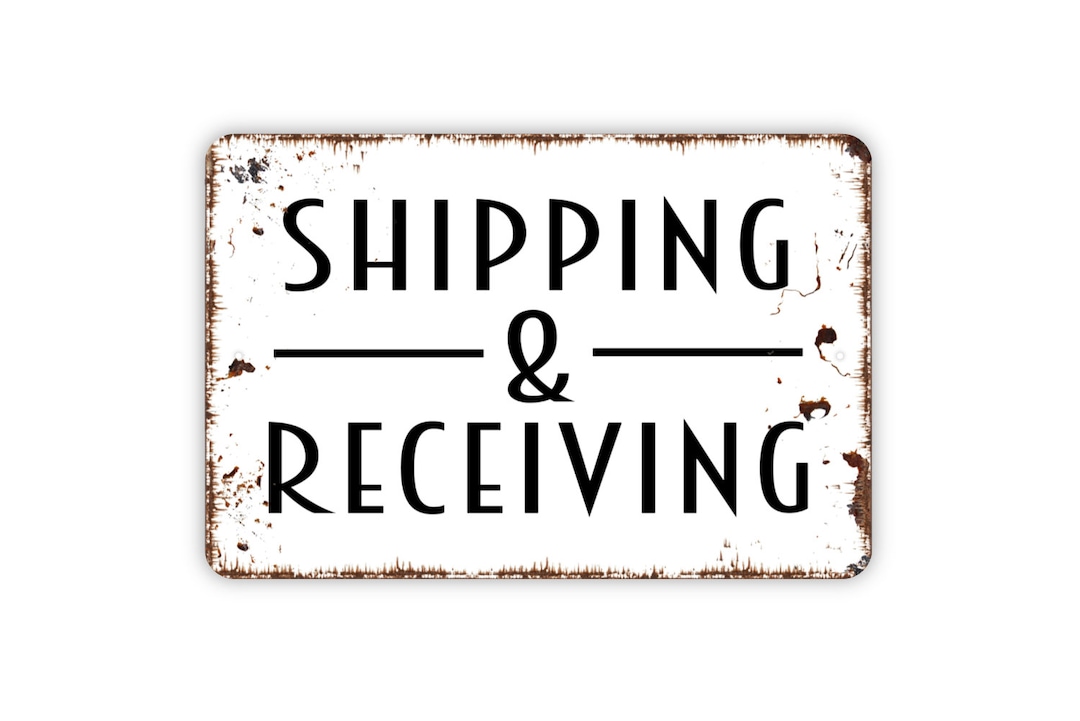 Shipping and Receiving Sign - Loading Dock Deliveries Outdoor or Indoor ...