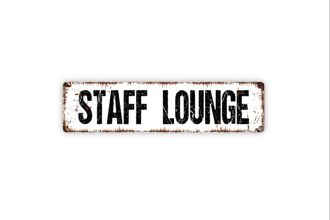 Staff Lounge Sign - Employees Only Break Room Business Workplace Rustic ...