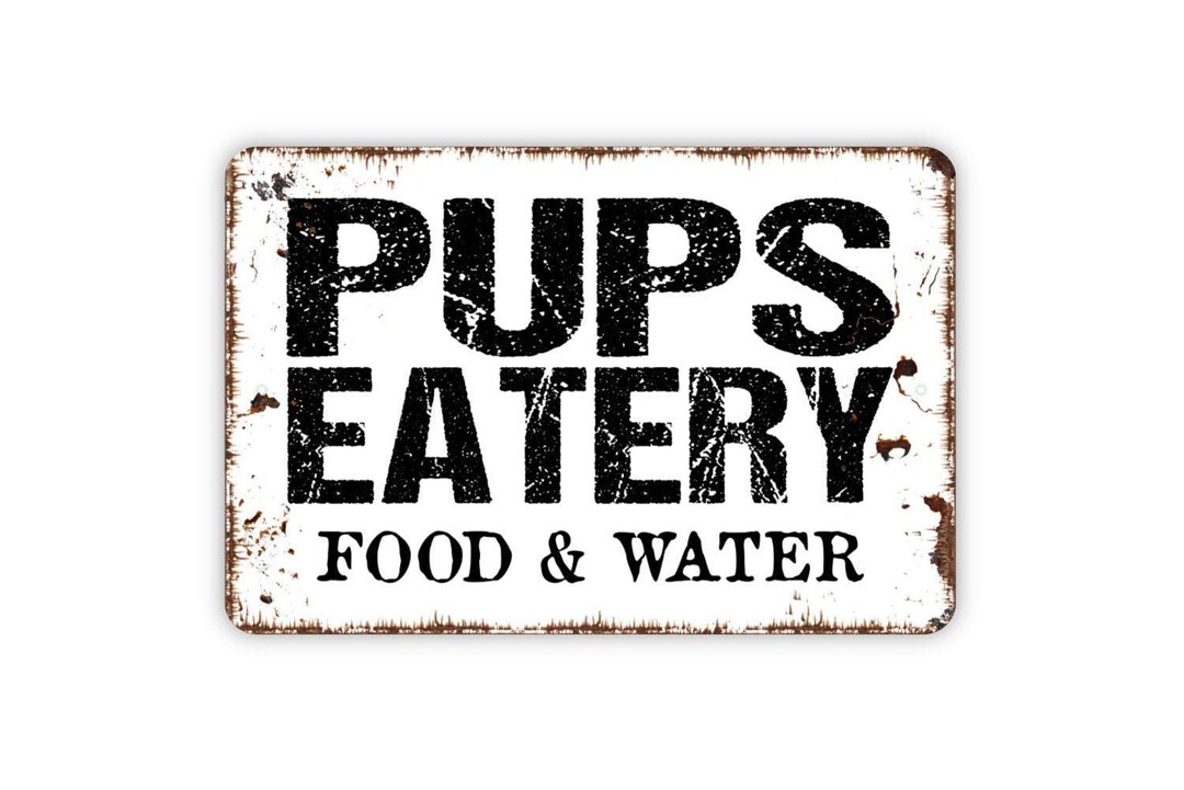 Pups Eatery Food and Water Sign | Cute Dog Feeding Station Wall Sign ...