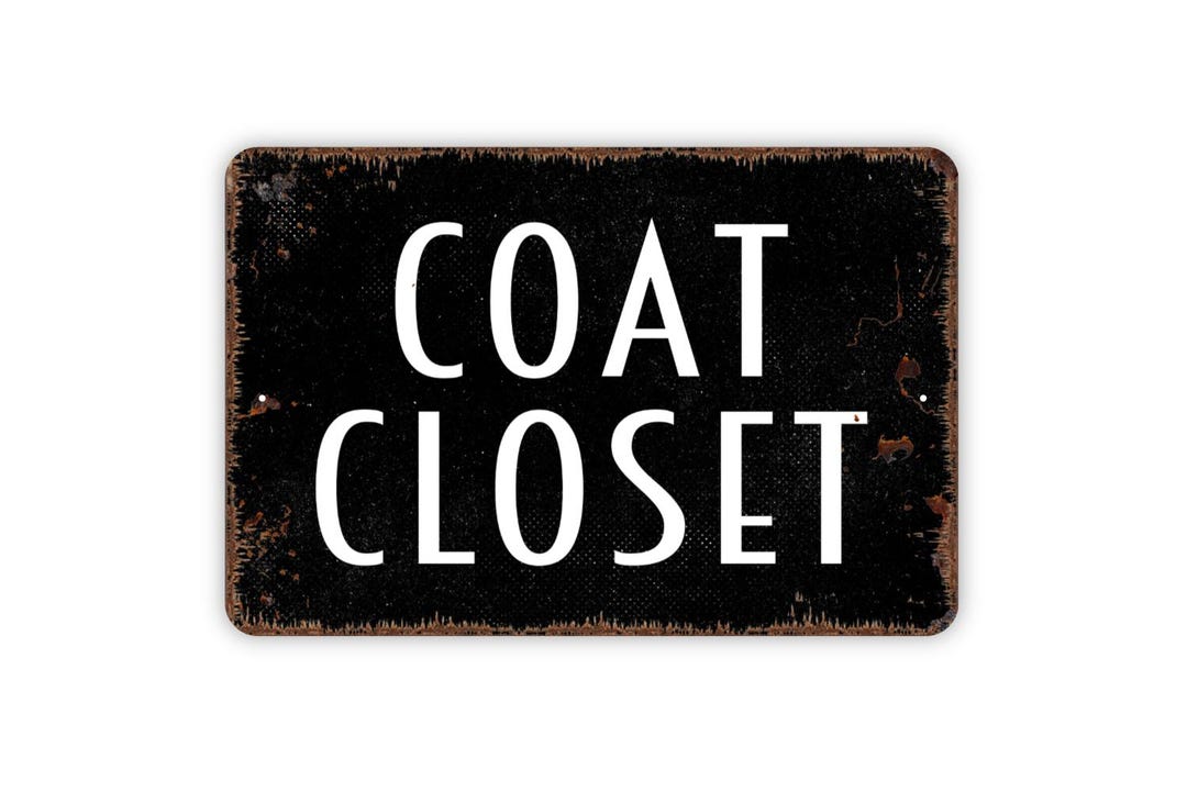 Coat Closet Sign, Metal Sign, Farmhouse Contemporary Modern Wall Metal ...