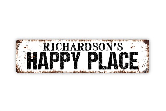 Personalized Happy Place Sign Custom Metal Sign Rustic - Etsy