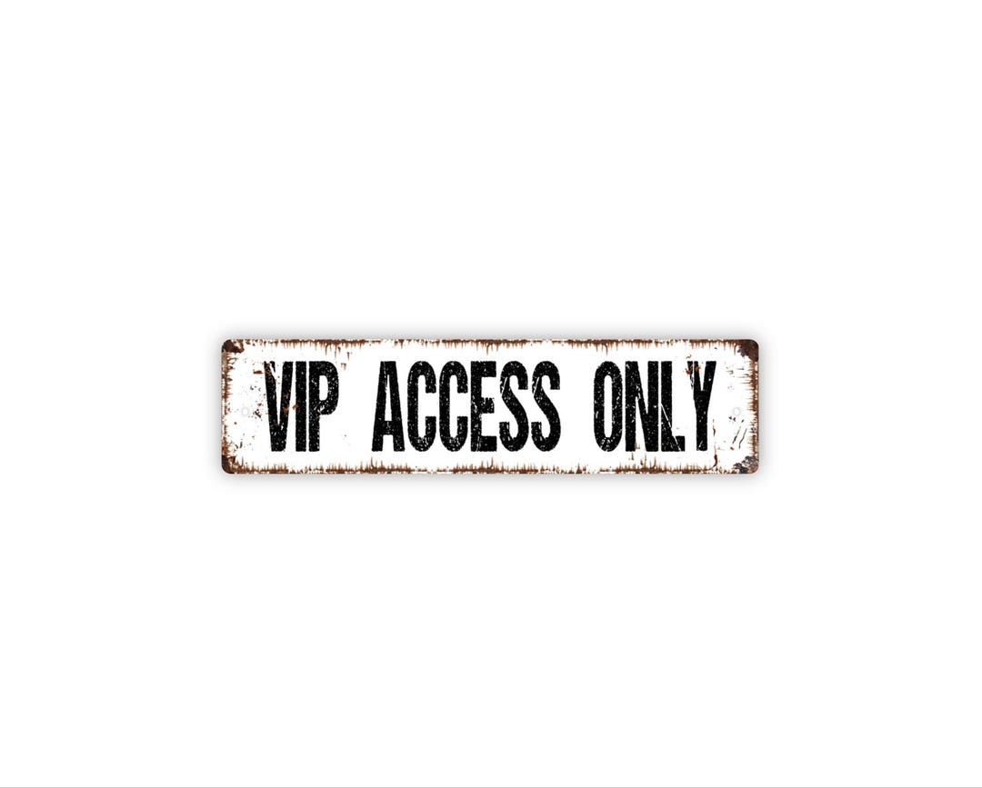 VIP Access Only Sign | Exclusive Area Wall Art | Private Event ...