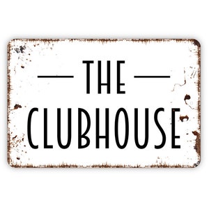 The Clubhouse Sign - Outdoor or Indoor Metal Wall Art - Etsy