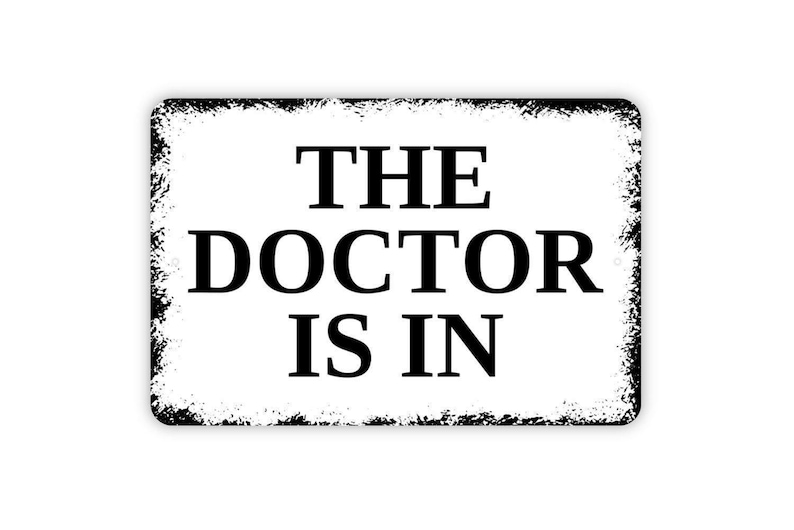 The Doctor is in Sign | Office Door Wall Decor | Metal Sign or Canvas ...