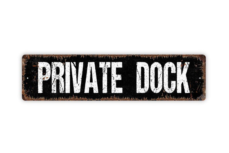 Private Dock Sign | No Public Access Waterfront Notice | Lake House ...