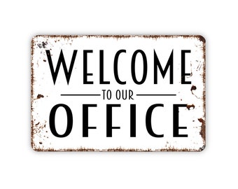 Welcome To Our Office Sign Etsy