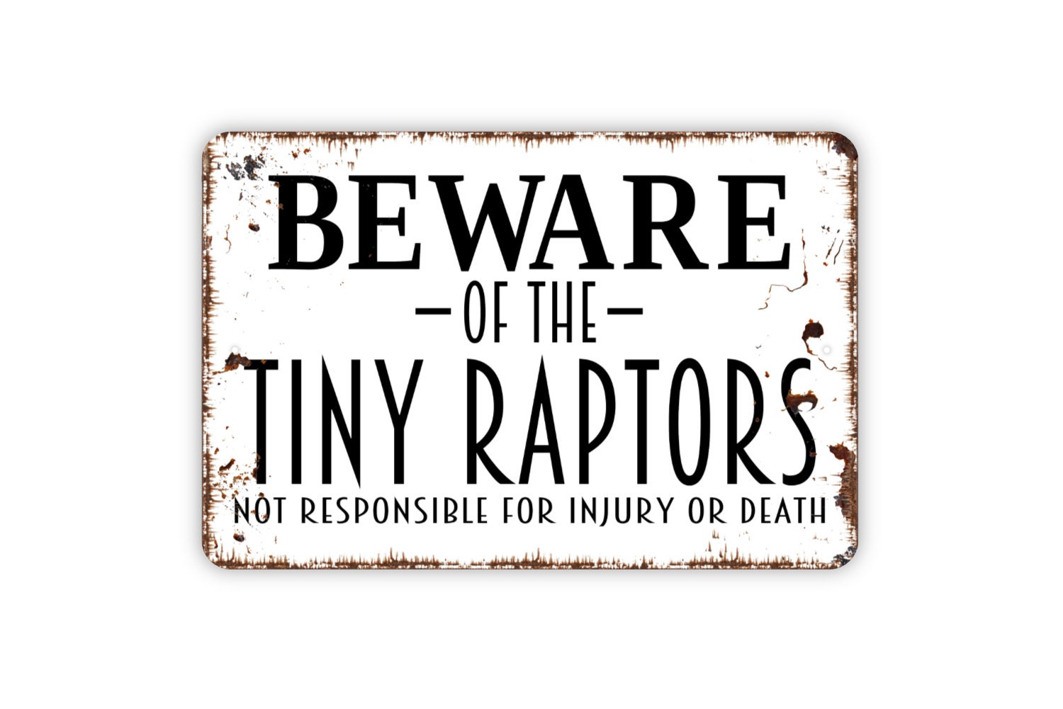 Beware of the Tiny Raptors Sign Funny Chicken Coop Metal - Etsy
