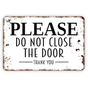 Please Do Not Close the Door Sign - Etsy